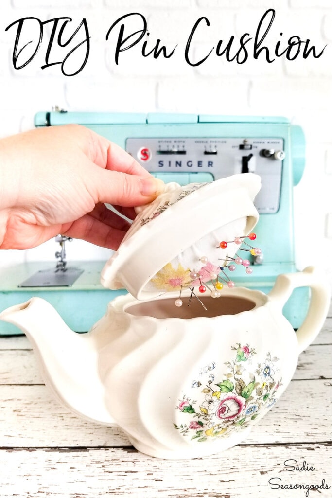 DIY Pin Cushion and Sewing Caddy in a Vintage Teapot