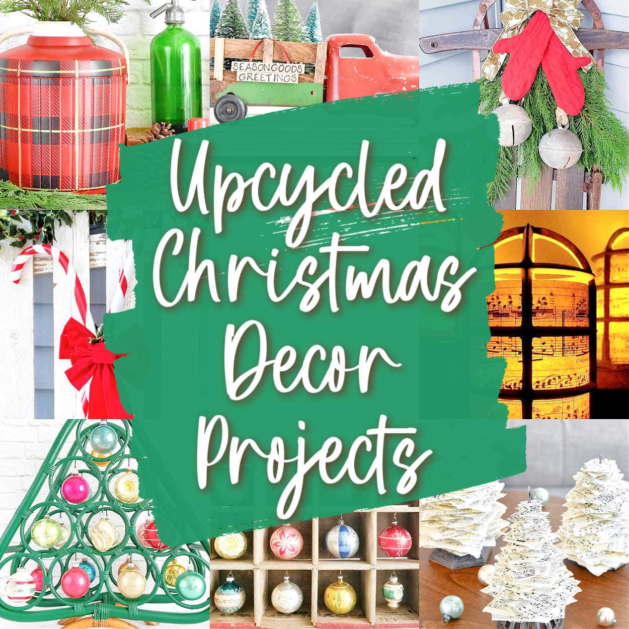 AMAZING Upcycling Ideas For Christmas Home Decor