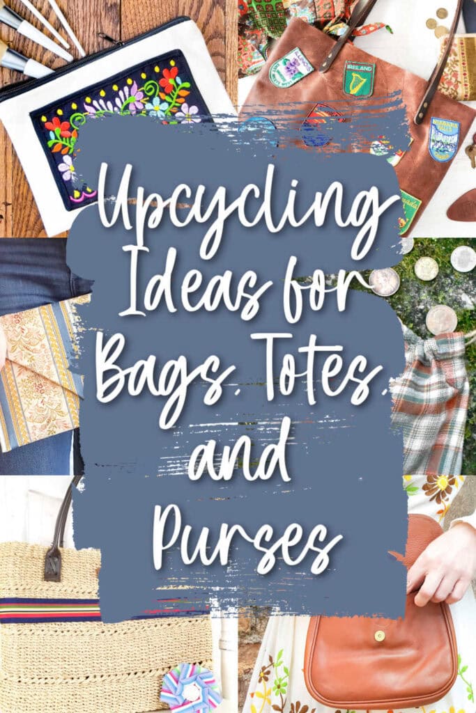 35+ Upcycling Ideas for DIY Bags for One-of-a-Kind Accessories