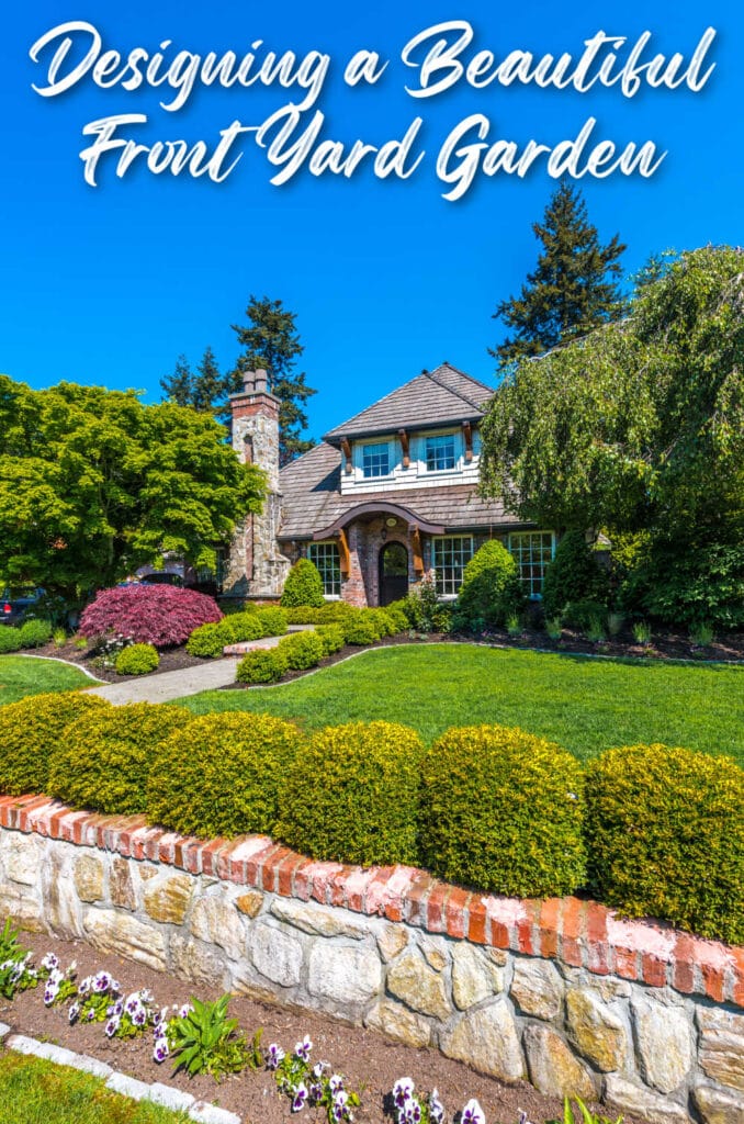 How to Design a Front Yard Garden with EPIC Curb Appeal