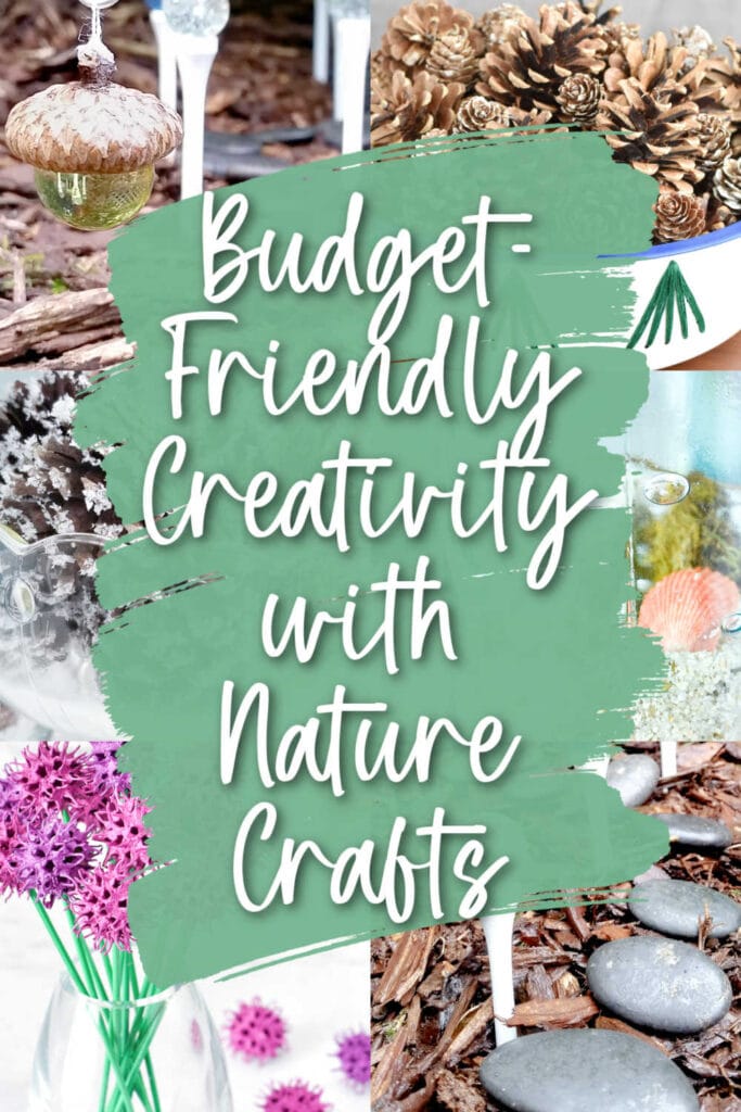 Ideas for Nature Crafts with Acorns, Pinecones, Flowers, and More!