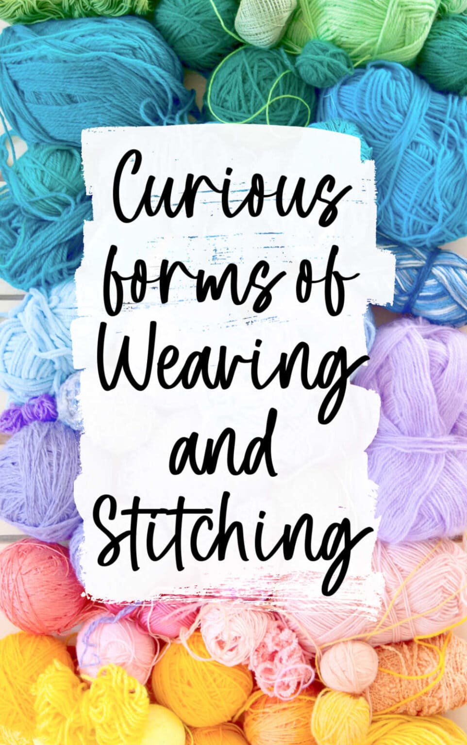 Fiber Craft Ideas for Unexpected Weaving and Stitching Projects